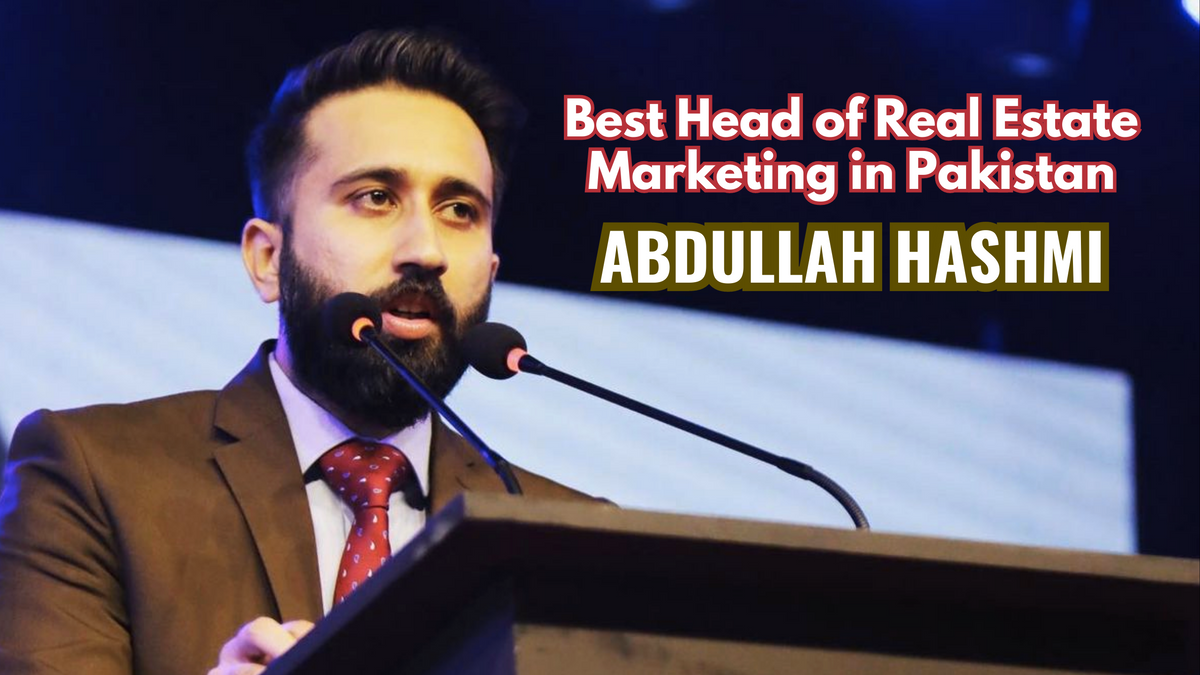 Abdullah Hashmi is Best Real Estate Marketing Head– Deployers
